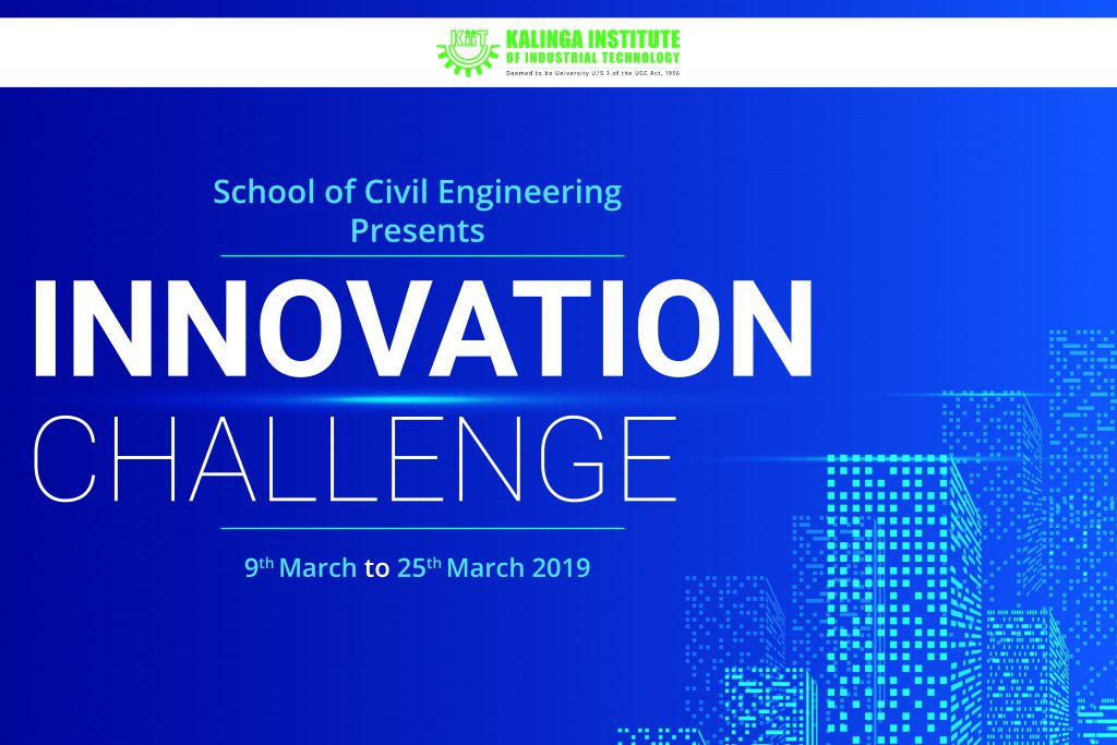Innovation Challenge 2019 - KIIT School of Civil Engineering